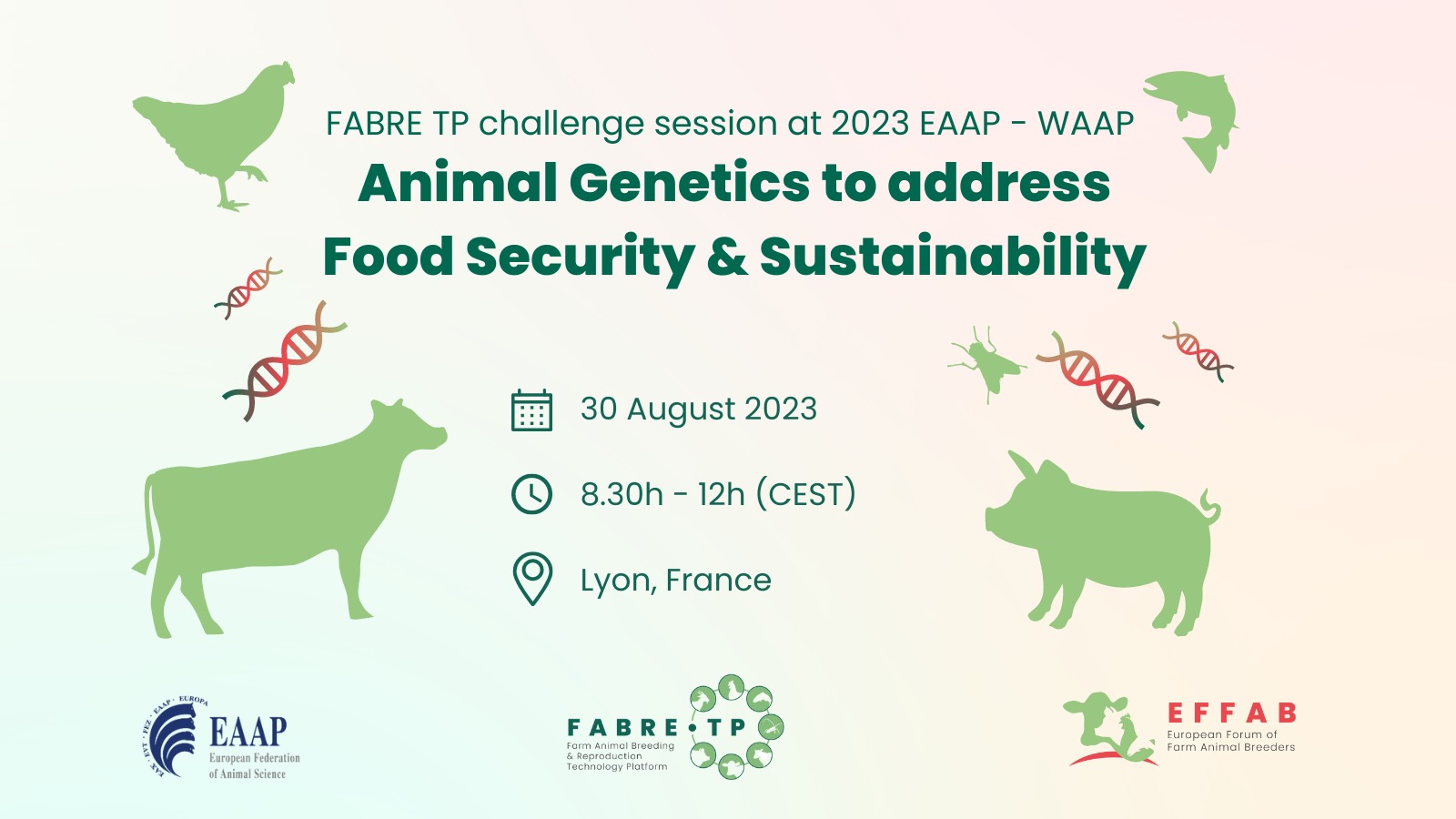 FABRE TP at EAAP 2023 - Animal Genetics to address Food Security ...